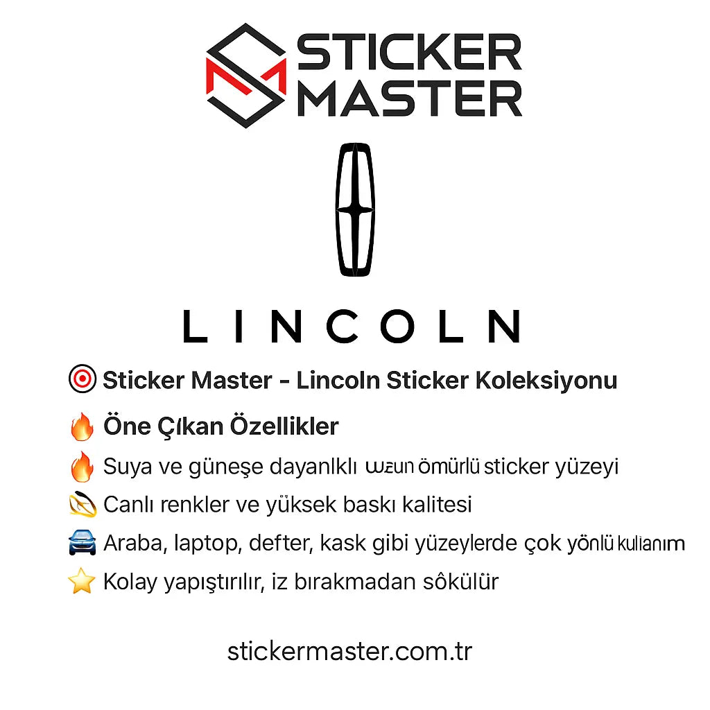 Lincoln Sticker Modelleri - Amerikan Lüksü ve Presidential – Sticker Master